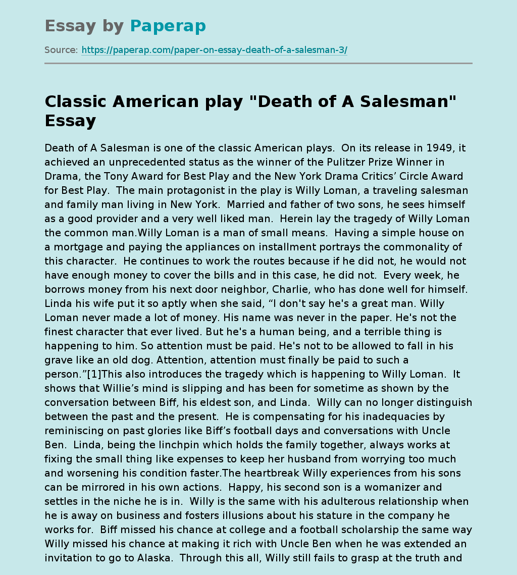 Classic American Play Death Of A Salesman Free Essay Example