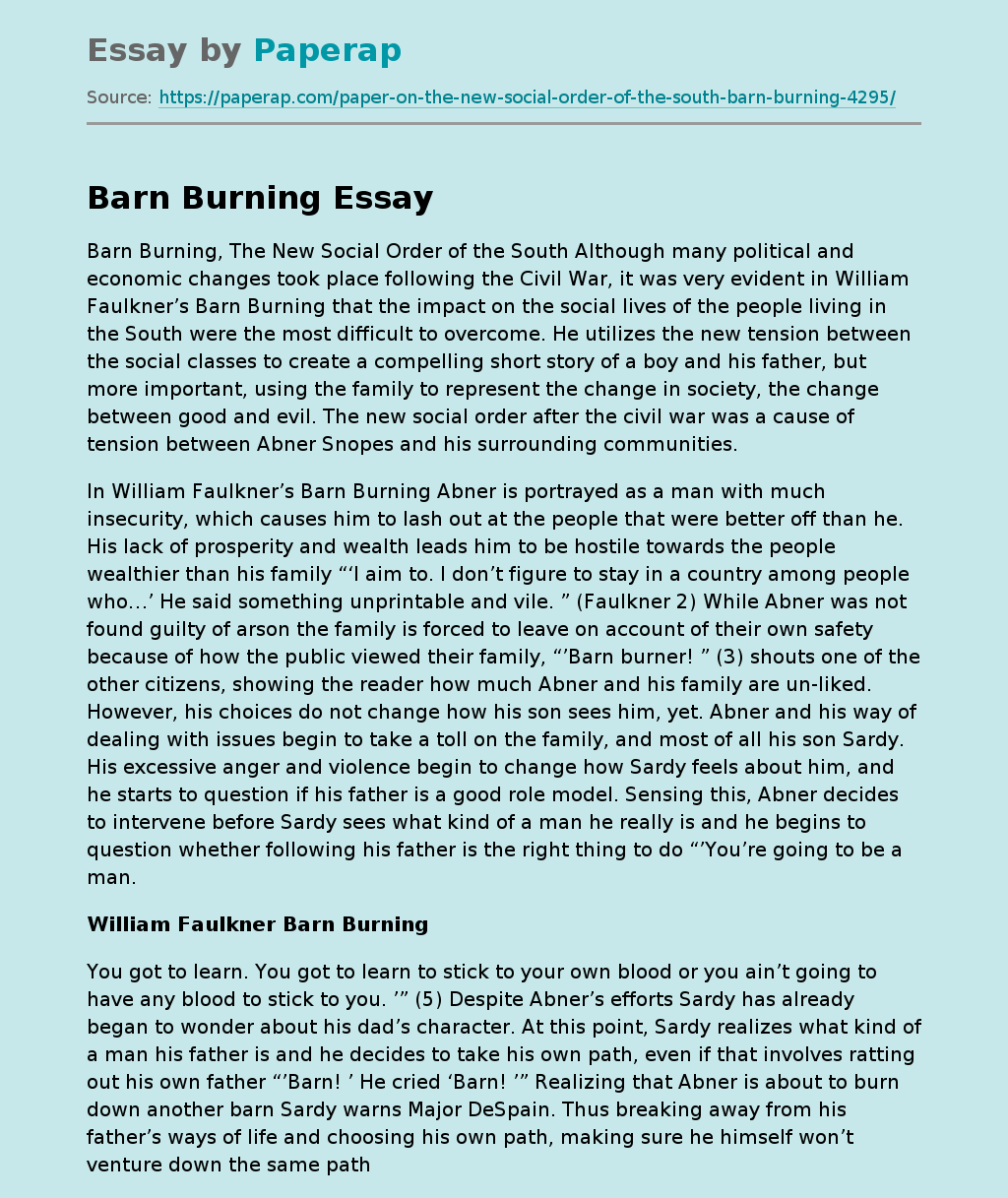 Barn Burning And The New South s Social Order Free Essay Example