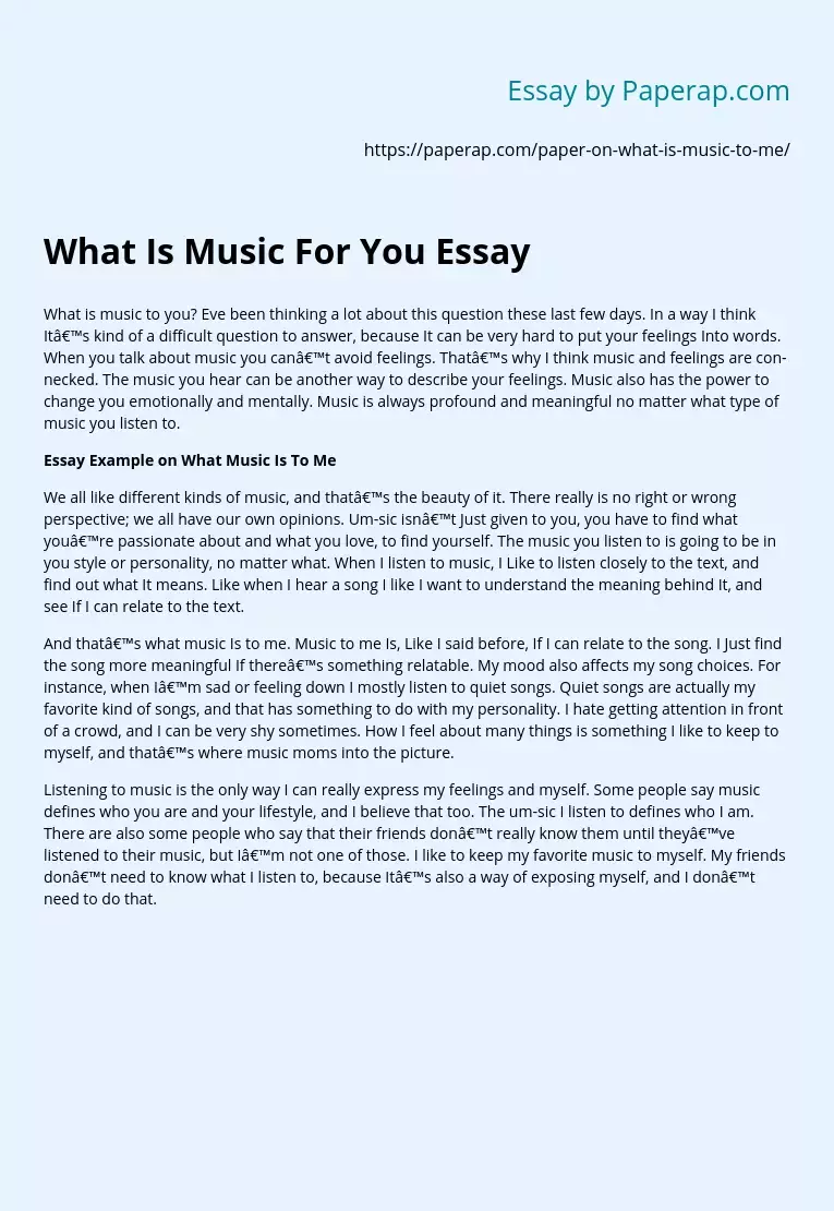 What Is Music For You Opinion Essay Example